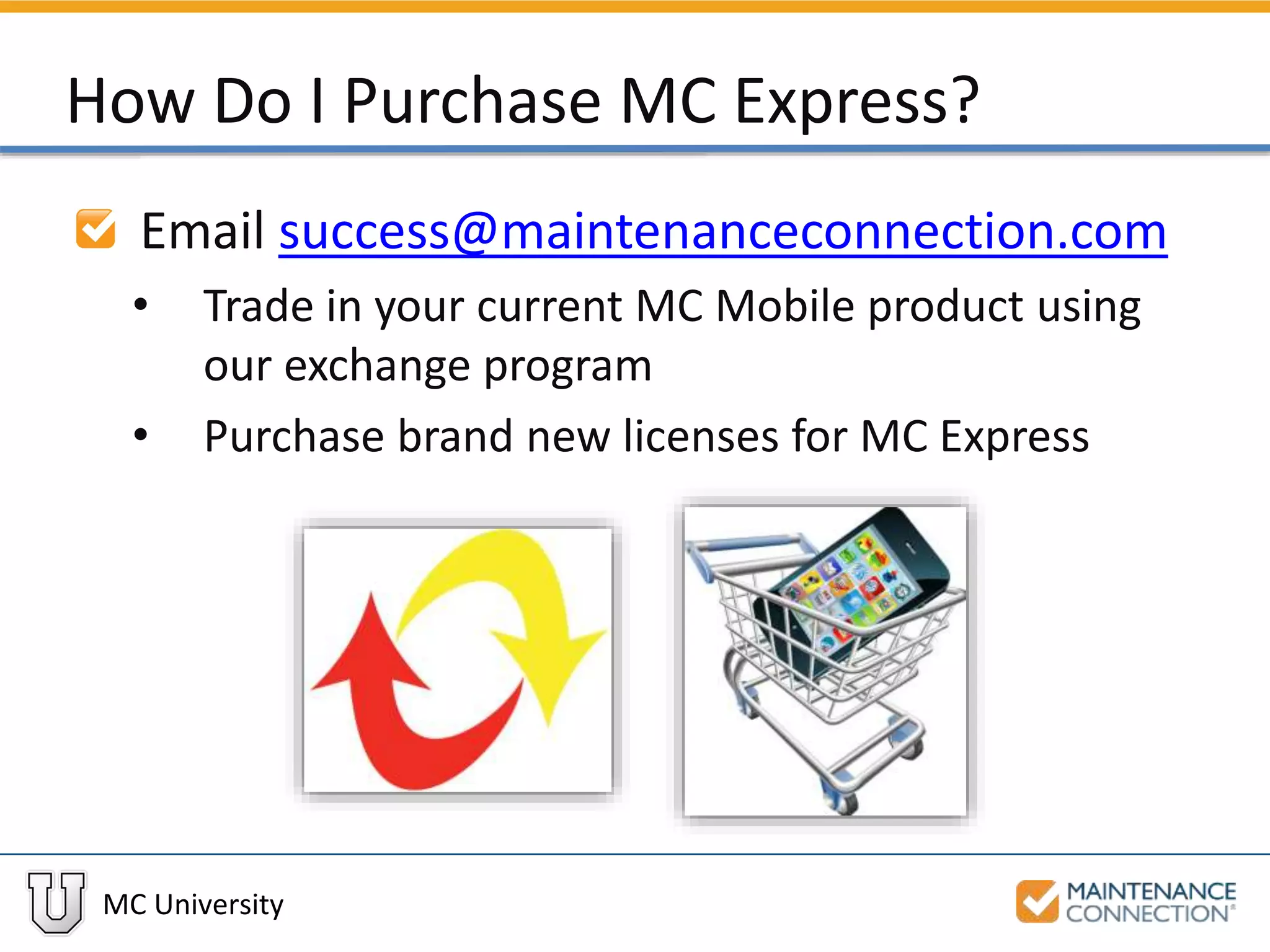 Ex01 | Overview of MC Express (MCUI) | PPTX
