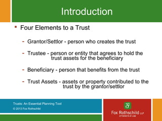 Trusts: An Essential Planning Tool | PPT