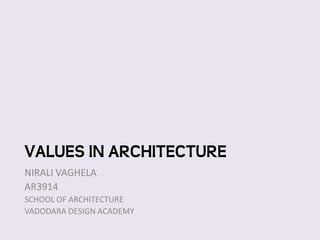 values in architecture | PPT
