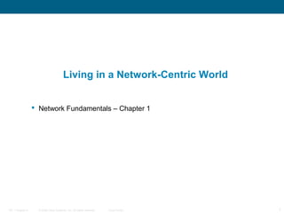Ex 1 chapter01-living-network-tony_chen | PPT