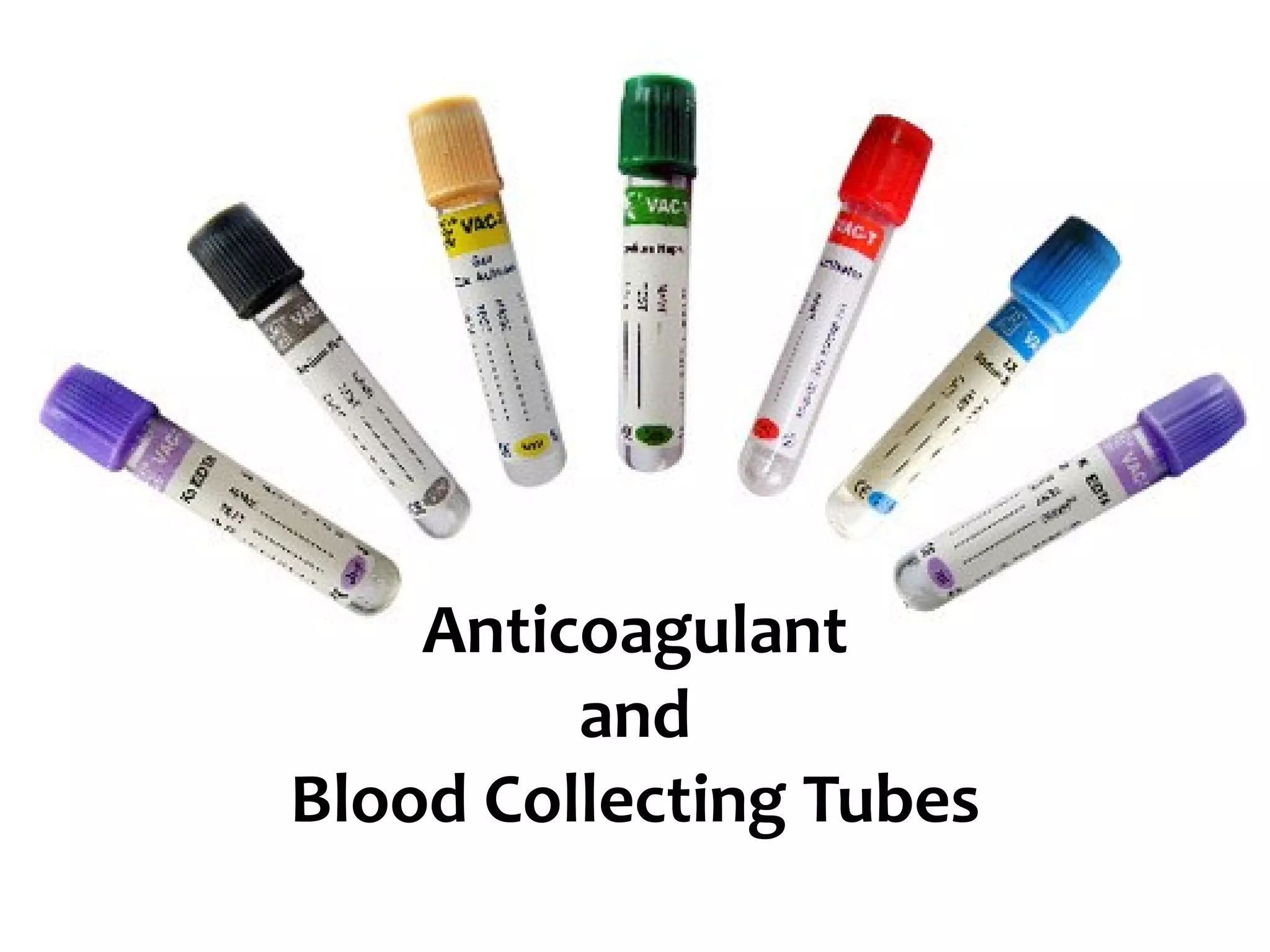 Anticoagulant and Blood Collecting Tubes | PDF