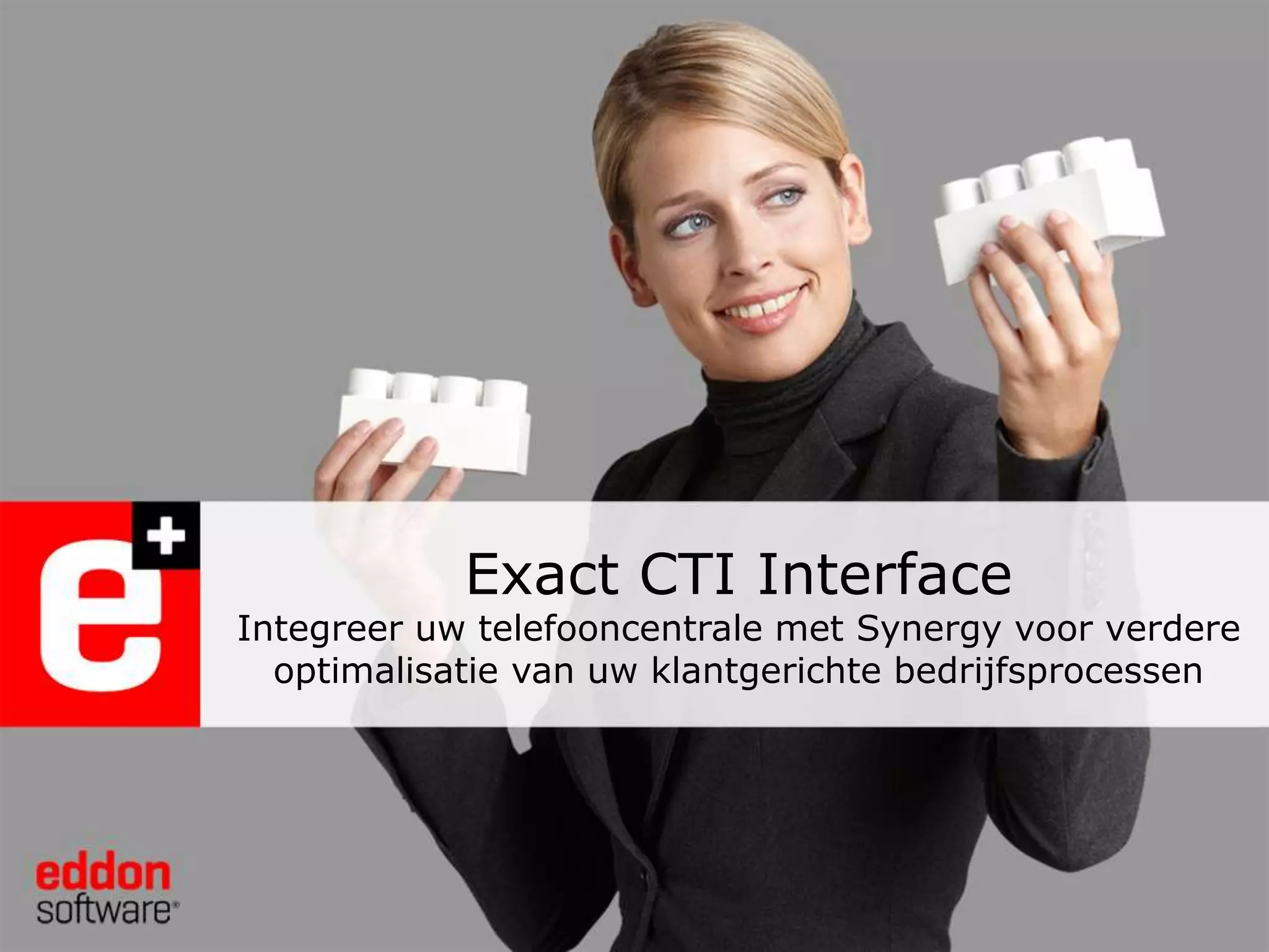 Exact CTI Interface | PPTX