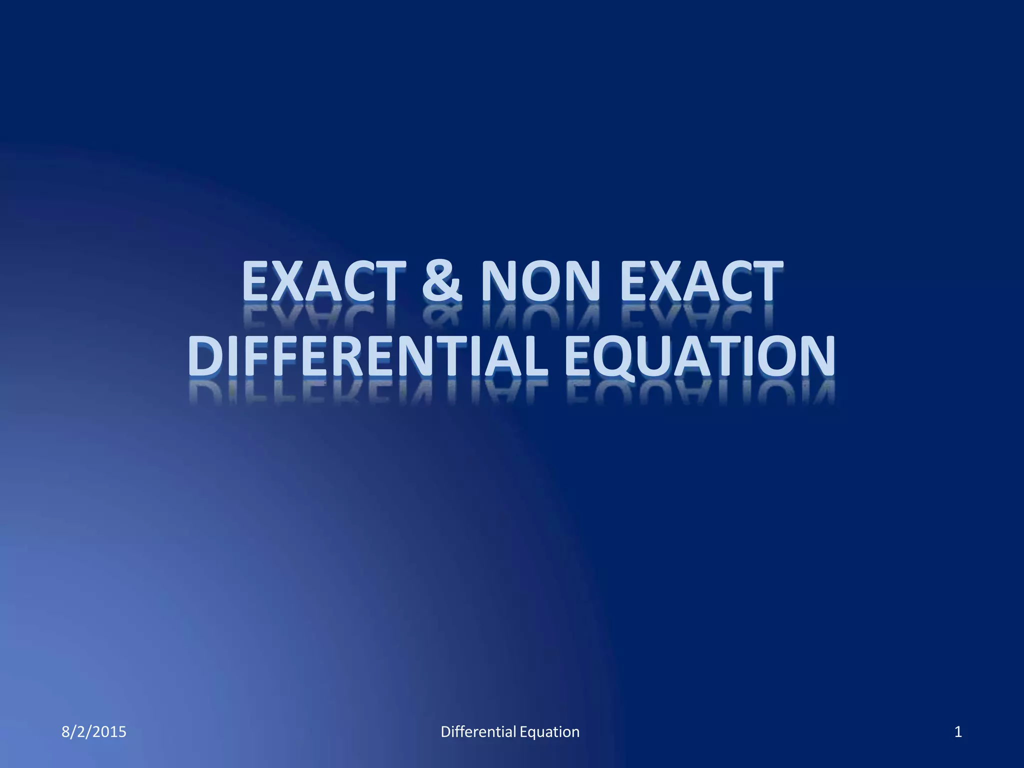 exactnondifferentialequation-150802123533-lva1-app6892.pptx