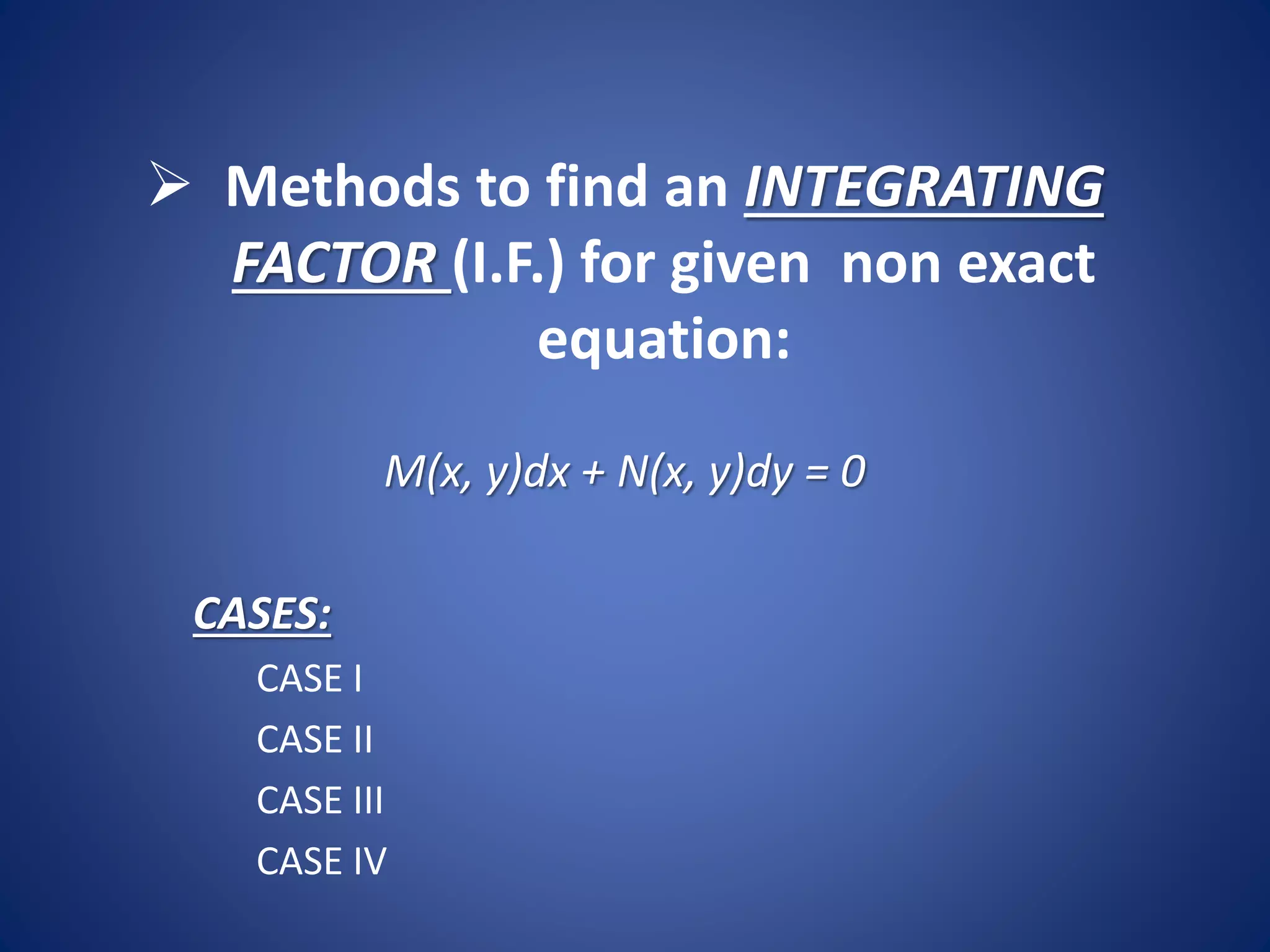 Exact & non differential equation | PPTX