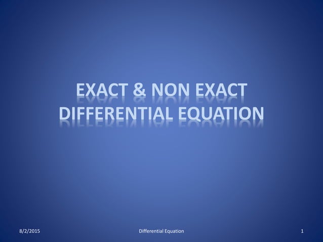 Exact & non differential equation | PPTX | Physics | Science