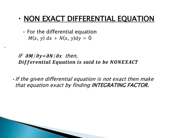 Exact & non exact differential equation | PPTX