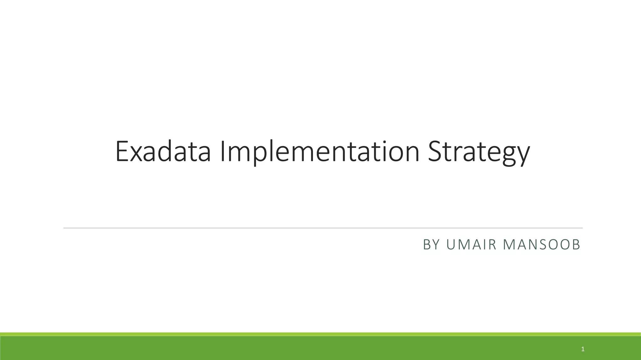 Exadata Implementation strategy | PDF