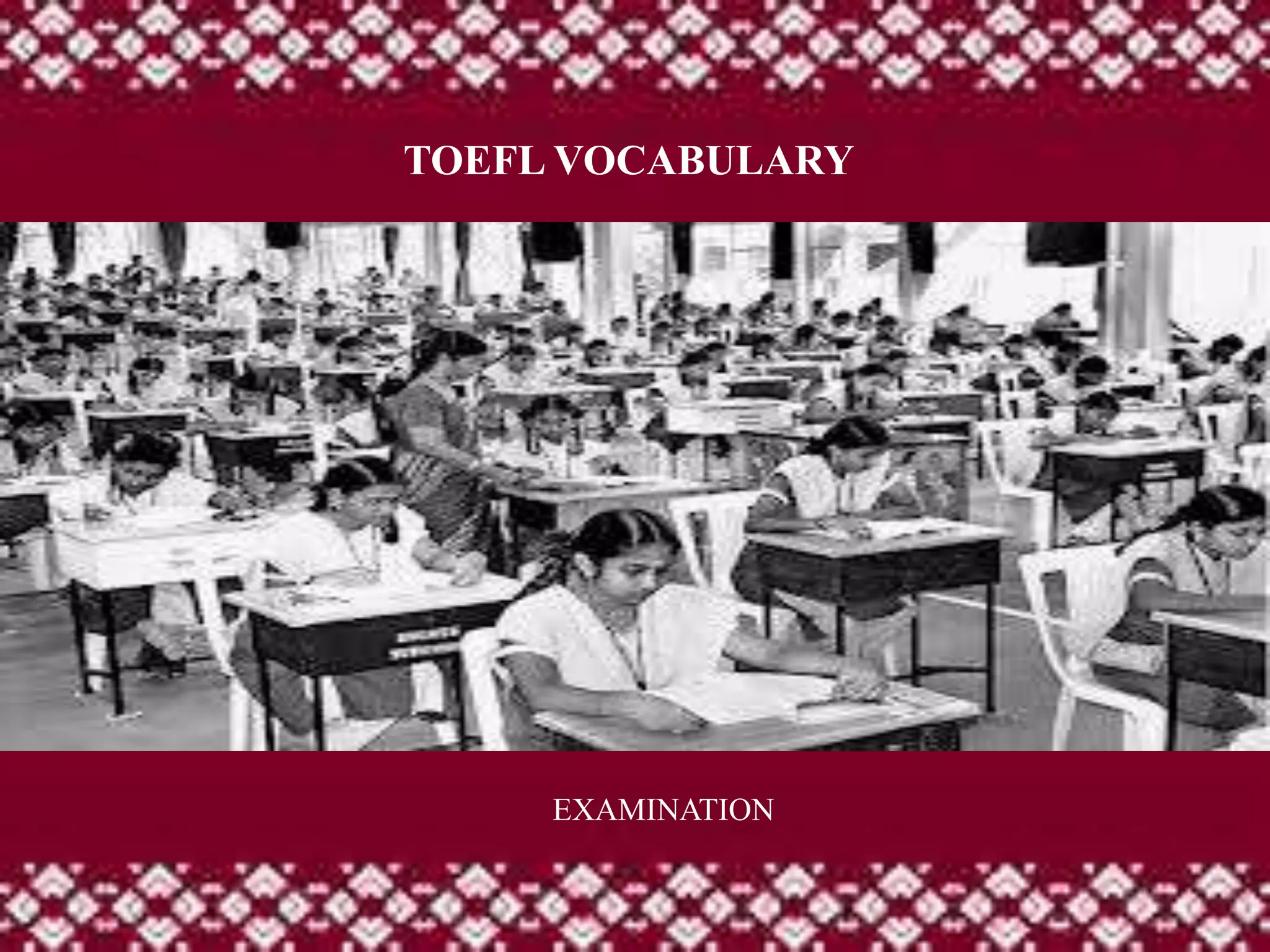 TOEFL VOCABULARY | PPTX