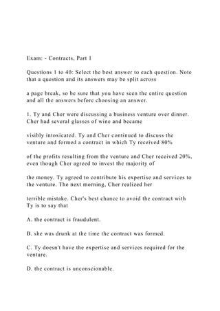 Exam - Contracts, Part 1 Questions 1 to 40 Select the be.docx
