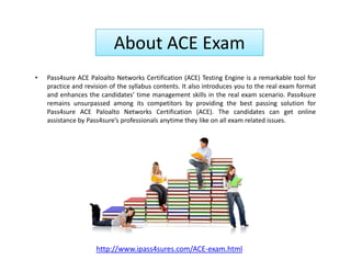 Paloalto Networks ACE | PPT