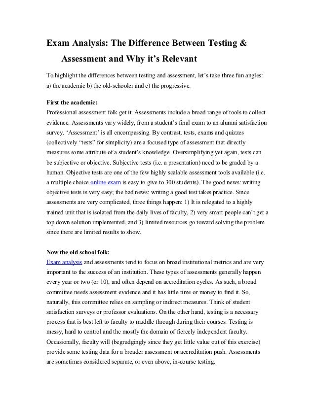 Exam Analysis The Difference Between Testing Assessment And Why It Exam Analysis The Difference Between Testing Assessment And Why It