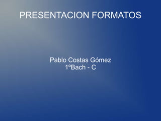 Examen 3 pregunta Pablo Costas Gómez | PPT