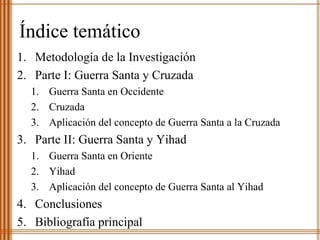 Guerra Santa, Cruzada y Yihad entre 1095 y 1099 | PPT