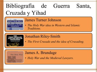 Guerra Santa, Cruzada y Yihad entre 1095 y 1099 | PPT