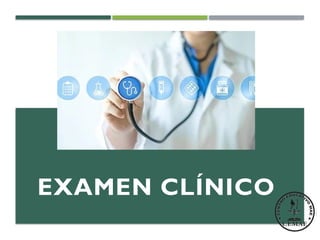 EXAMEN CLINICO DE ENFERMERIA INSPECCIONN | PPTX