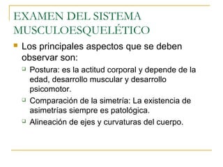 Examen del sistema musculoesquelético | PPT