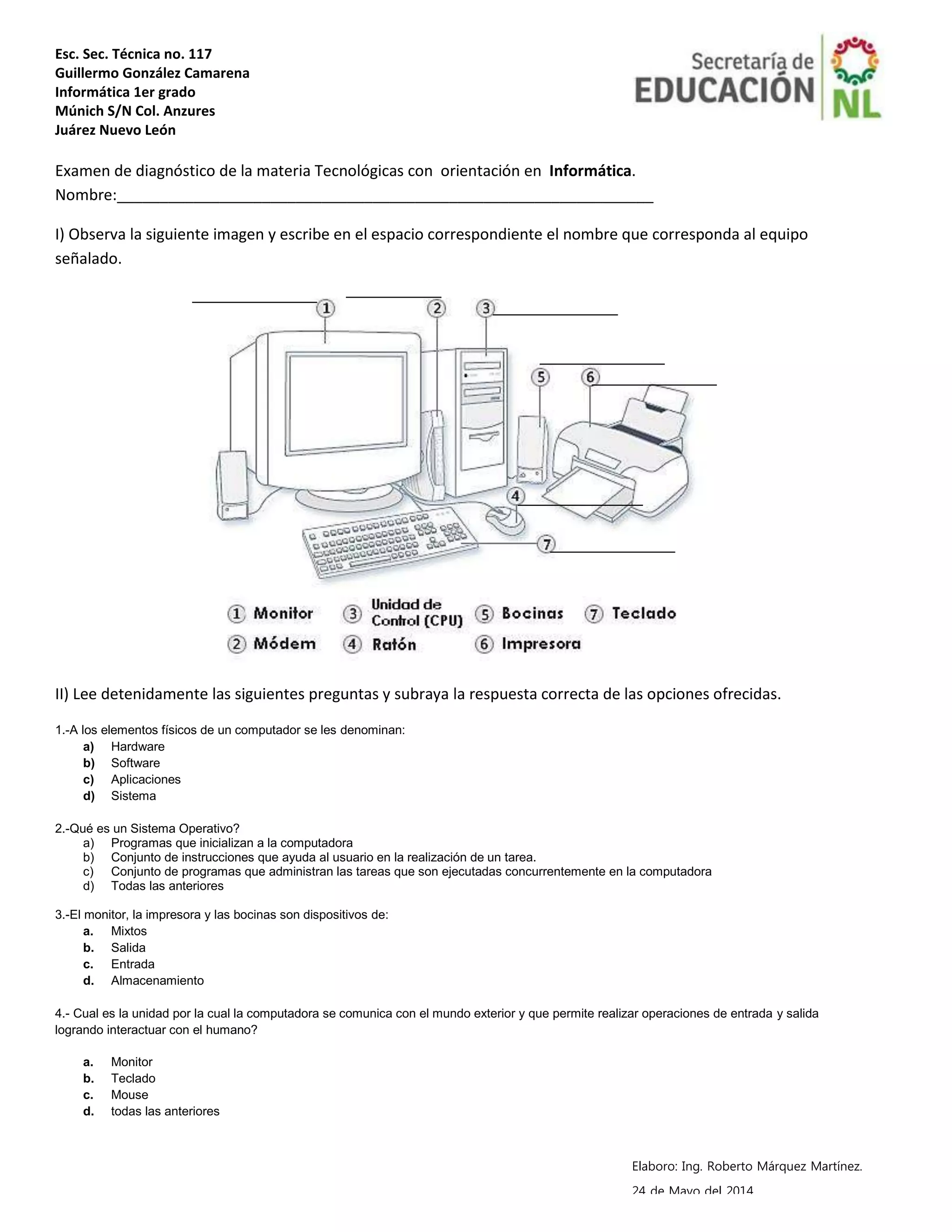 Examen diagnostico primer ingreso informatica | DOCX | Computing | Technology & Computing