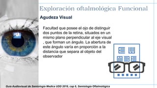 semiologia y propedeutica en oftalmologia | PPTX
