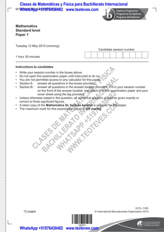 Examen Matemáticas Nivel Medio Prueba 1 TZ2 Mayo 2015 | PDF