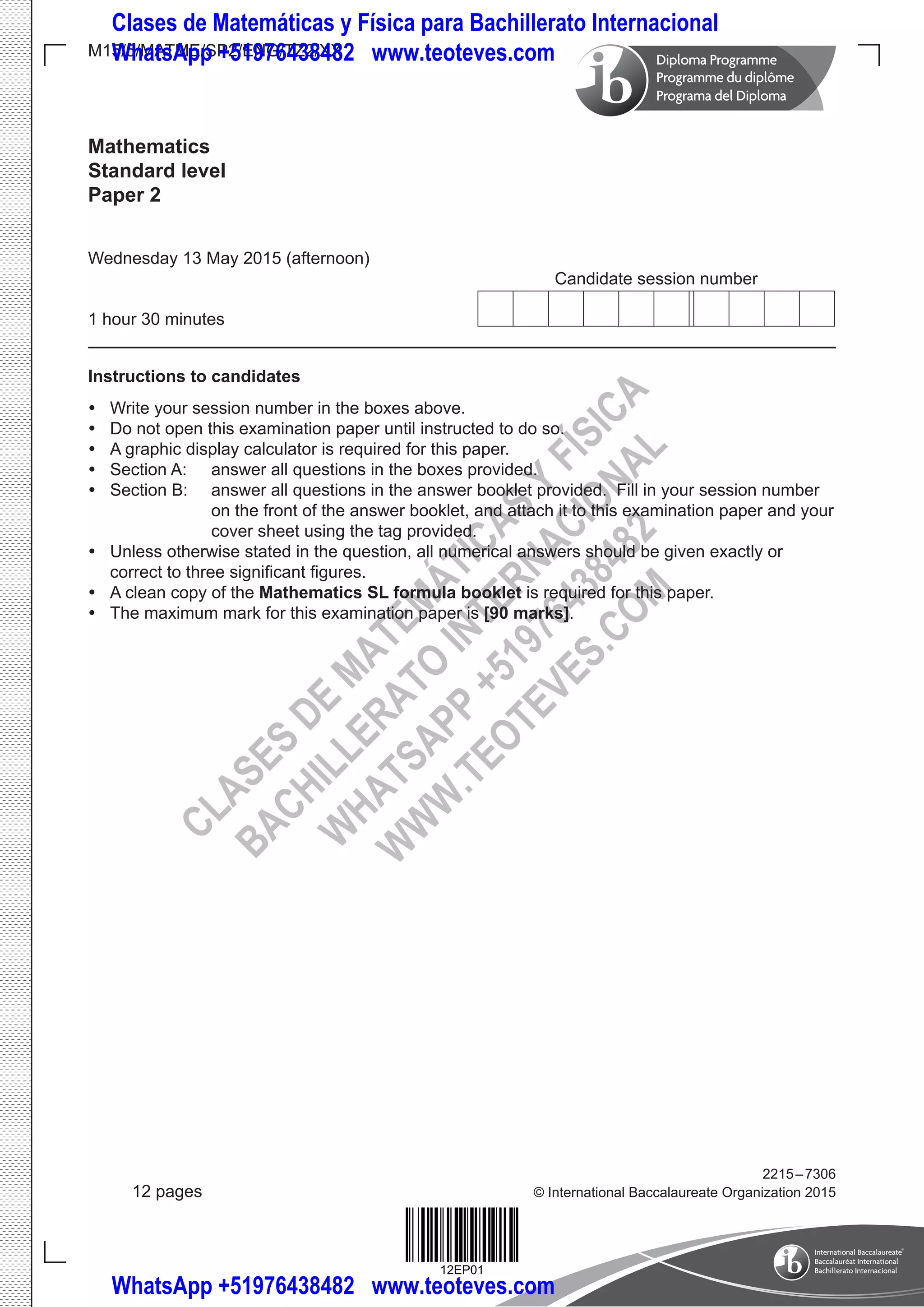 Examen Matemáticas Nivel Medio Prueba 2 TZ2 Mayo 2015 | PDF
