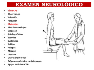 EXAMEN_NEUROLOGICO, de cerebro y pares cl | PPTX