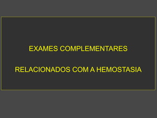Exames complementares | PDF