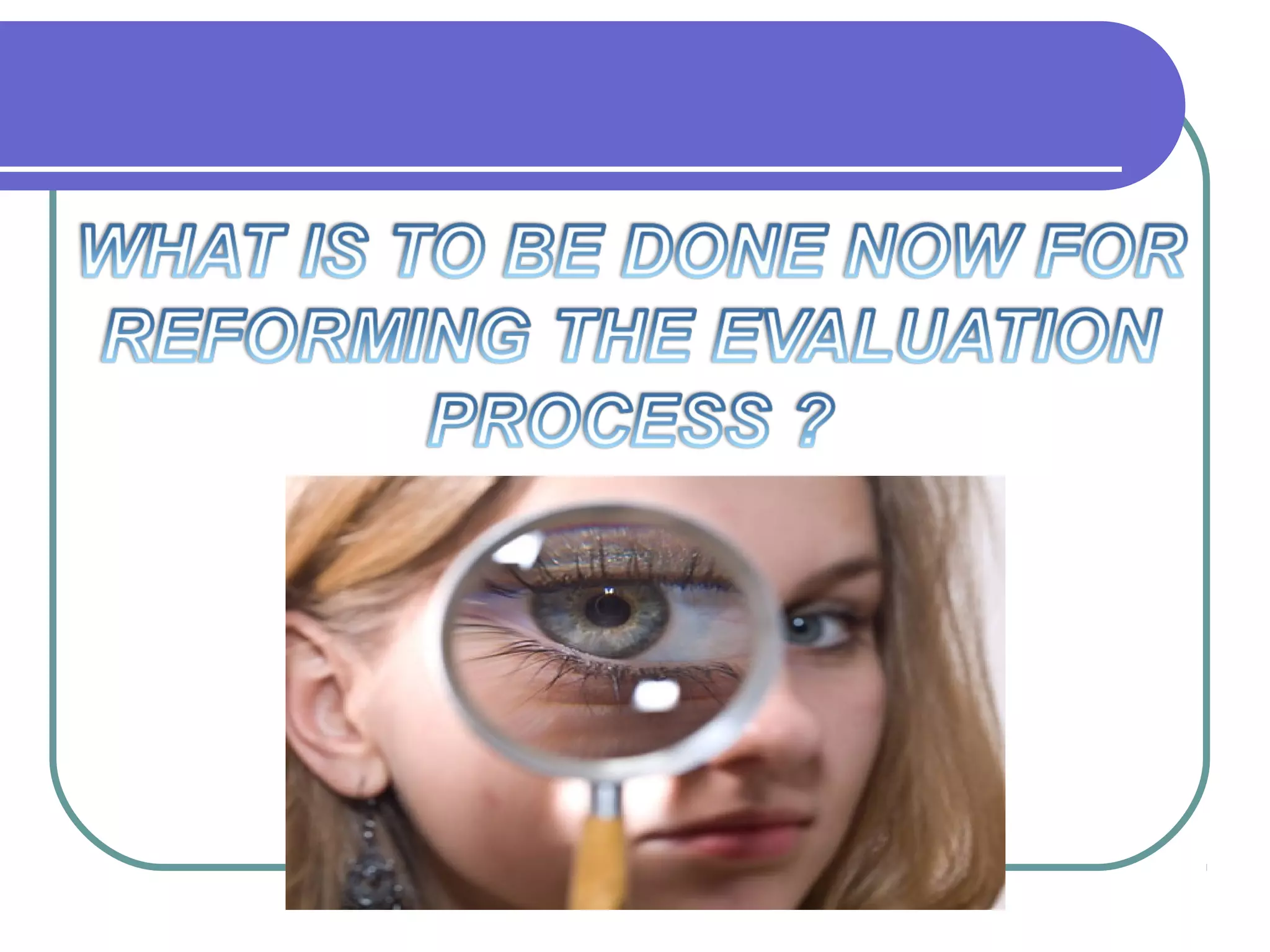 Examination and Evaluation | PPT