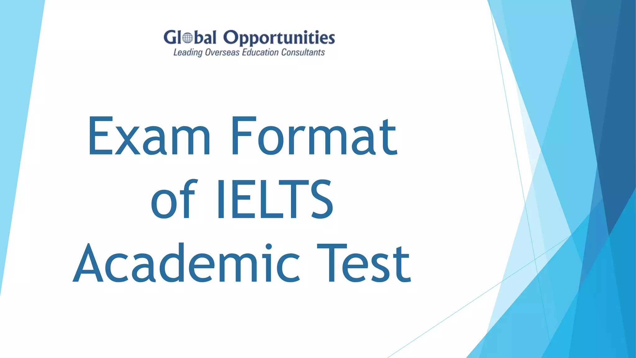 Exam Format of IELTS Academic Test | PPTX