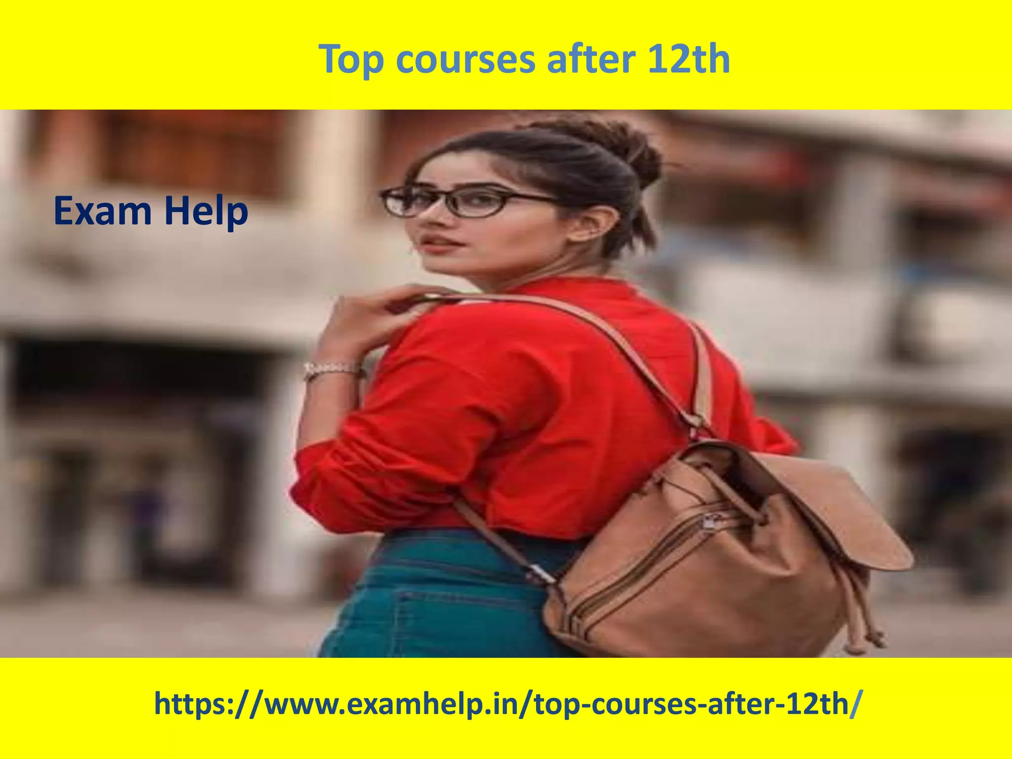 Top Courses After 12th | PPTX