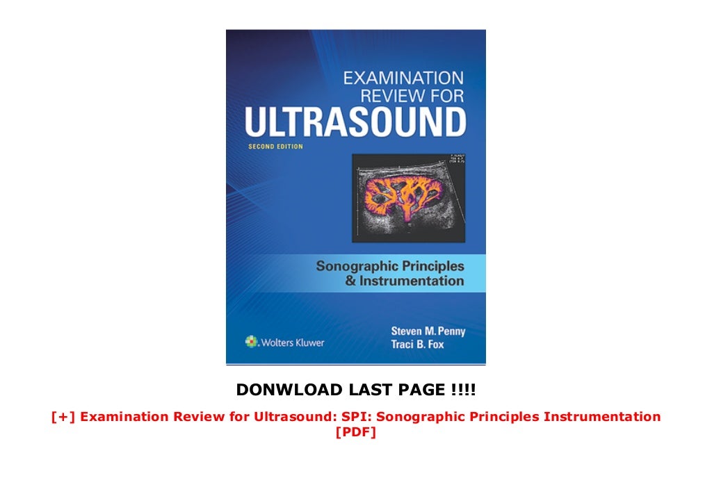 Examination Review For Ultrasound SPI Sonographic Principles I examination-review-for-ultrasound-spi-sonographic-principles-i