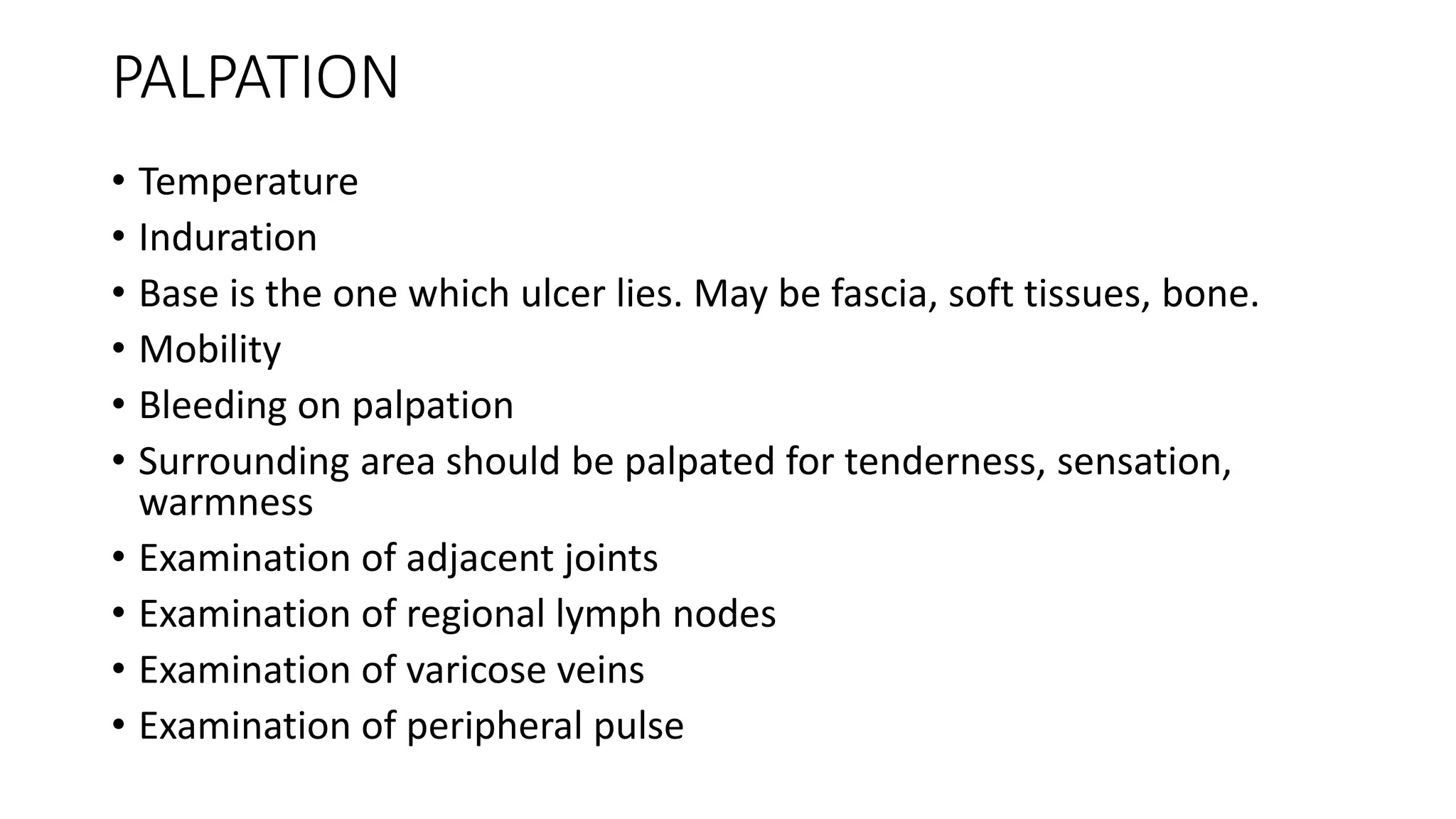 EXAMINATION AND CLINICAL APPROACH OF AN ULCER.pptx