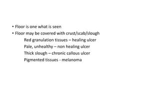 EXAMINATION AND CLINICAL APPROACH OF AN ULCER.pptx