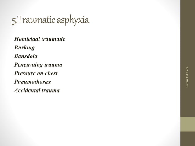 Examination and interpretation findings in asphyxial death | PPTX