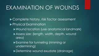 Examination, Evaluation, and Interventions - Wounds.pdf