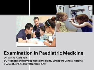 Examination in paediatric Medicine for medical students.pptx