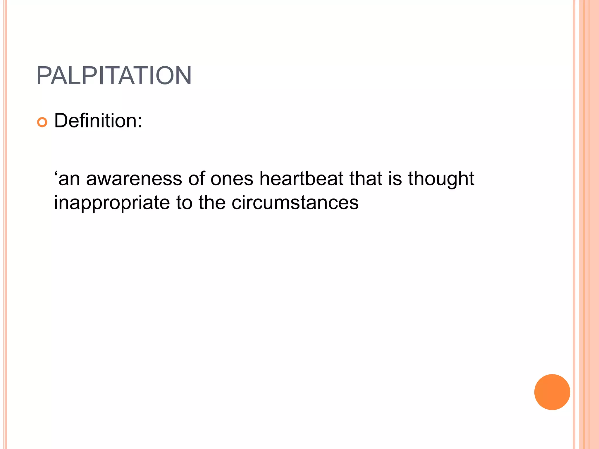 Examination in palpitation | PPTX