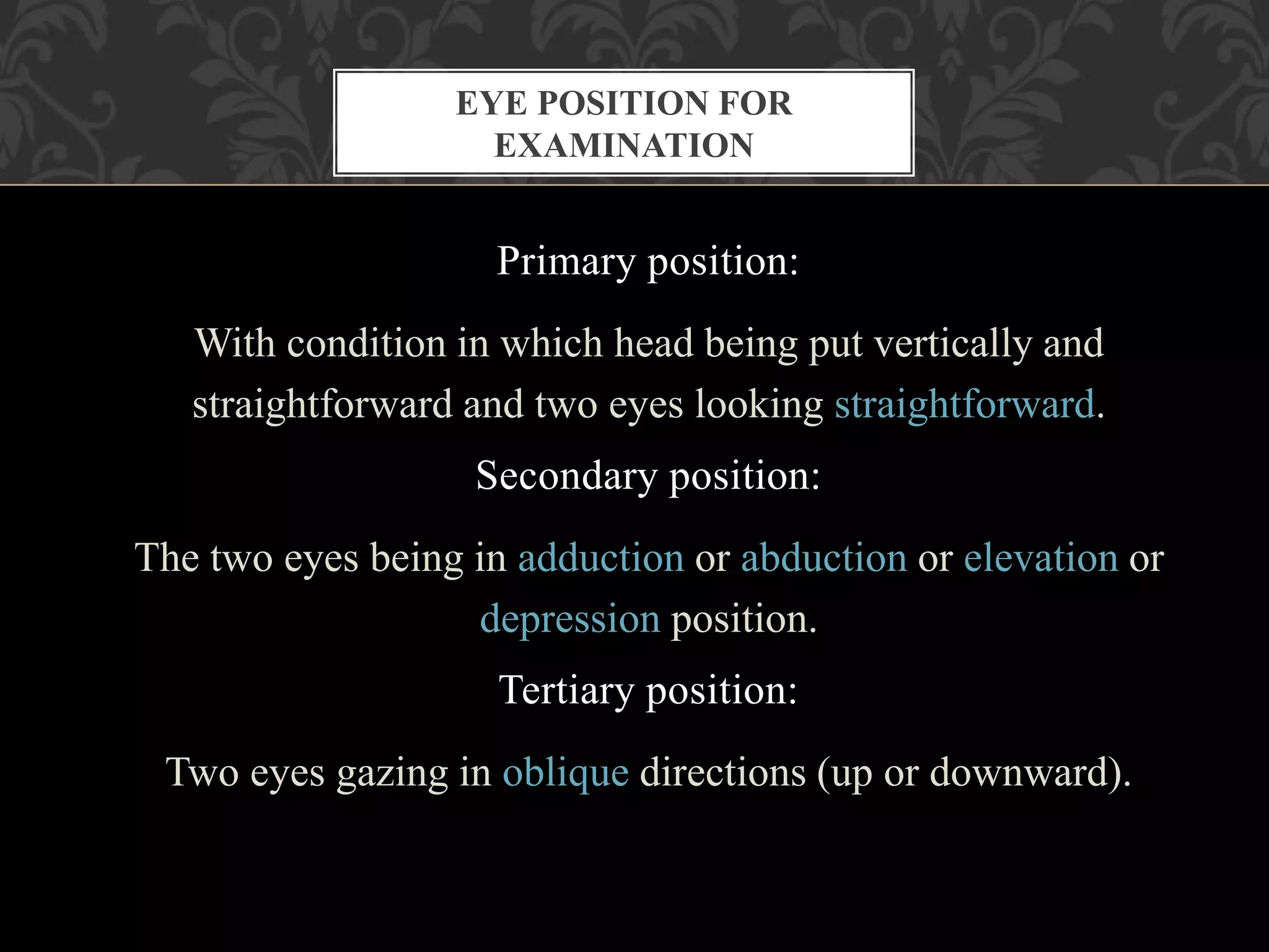 Examination of a case of strabismus | PPTX