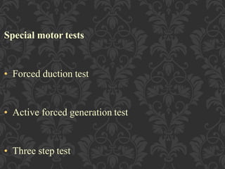Examination of a case of strabismus | PPTX