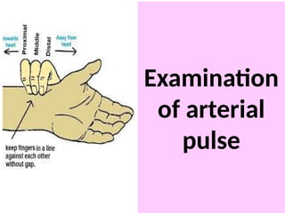 Examination of arterial and venous pulse Mbbs physiology.pptx