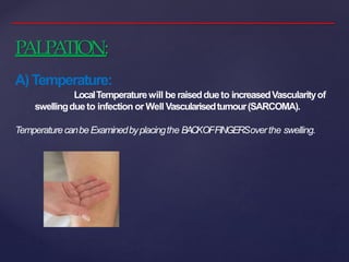 Examination of a swelling | PPTX