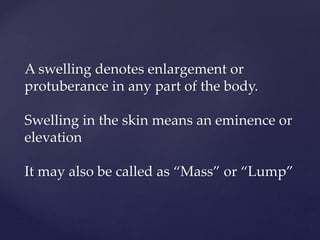 Examination of a swelling | PPTX