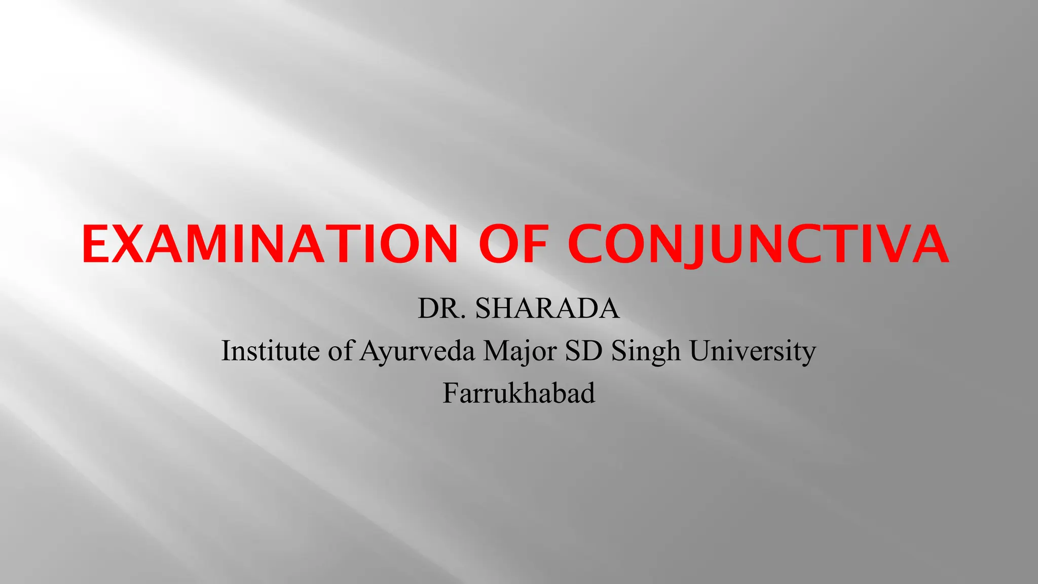 Examination of Conjunctiva.Abnormalities .pptx