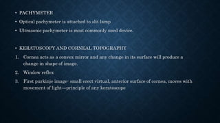 Examination of cornea | PPTX