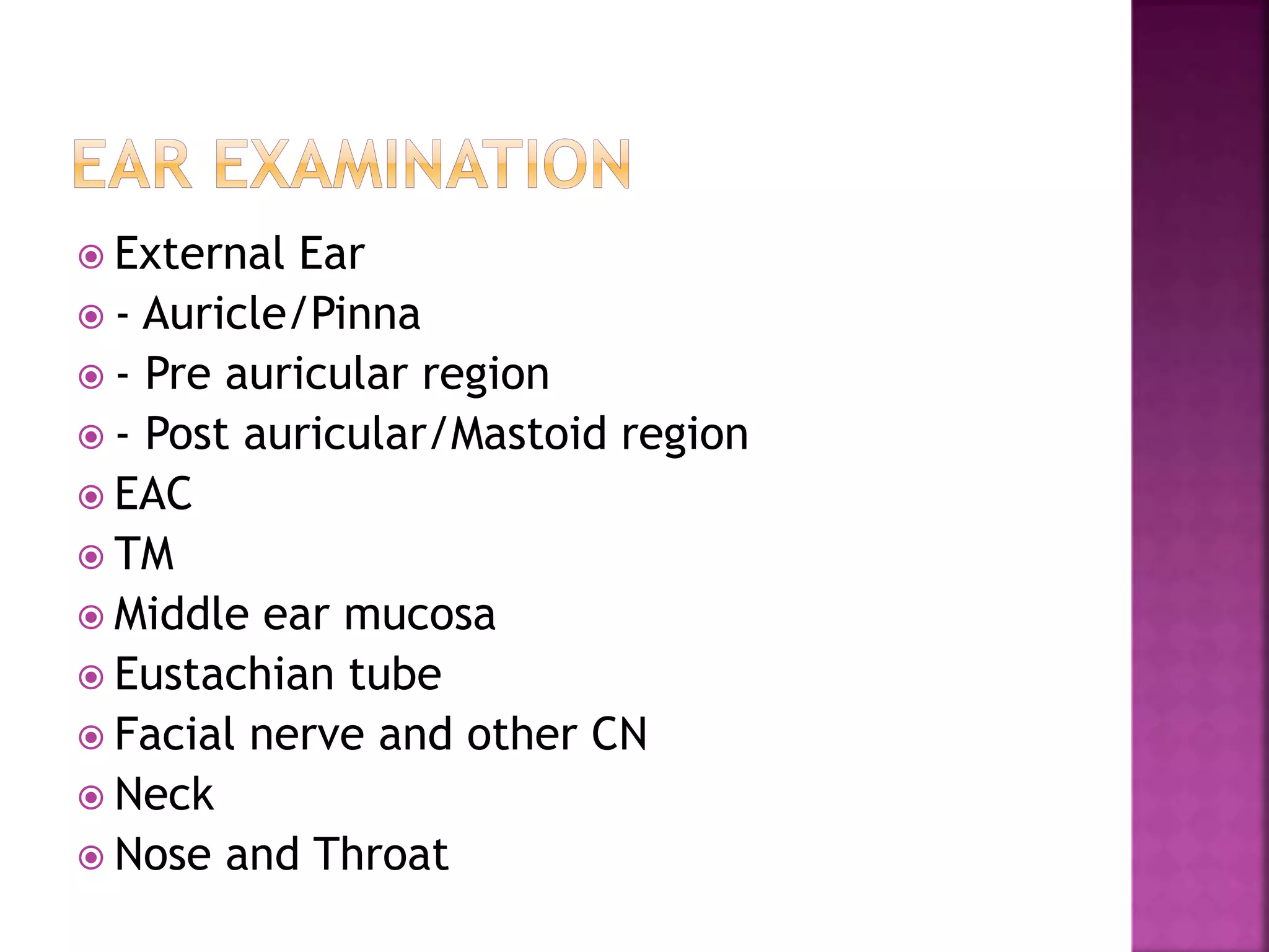 Examination of ear | PPTX