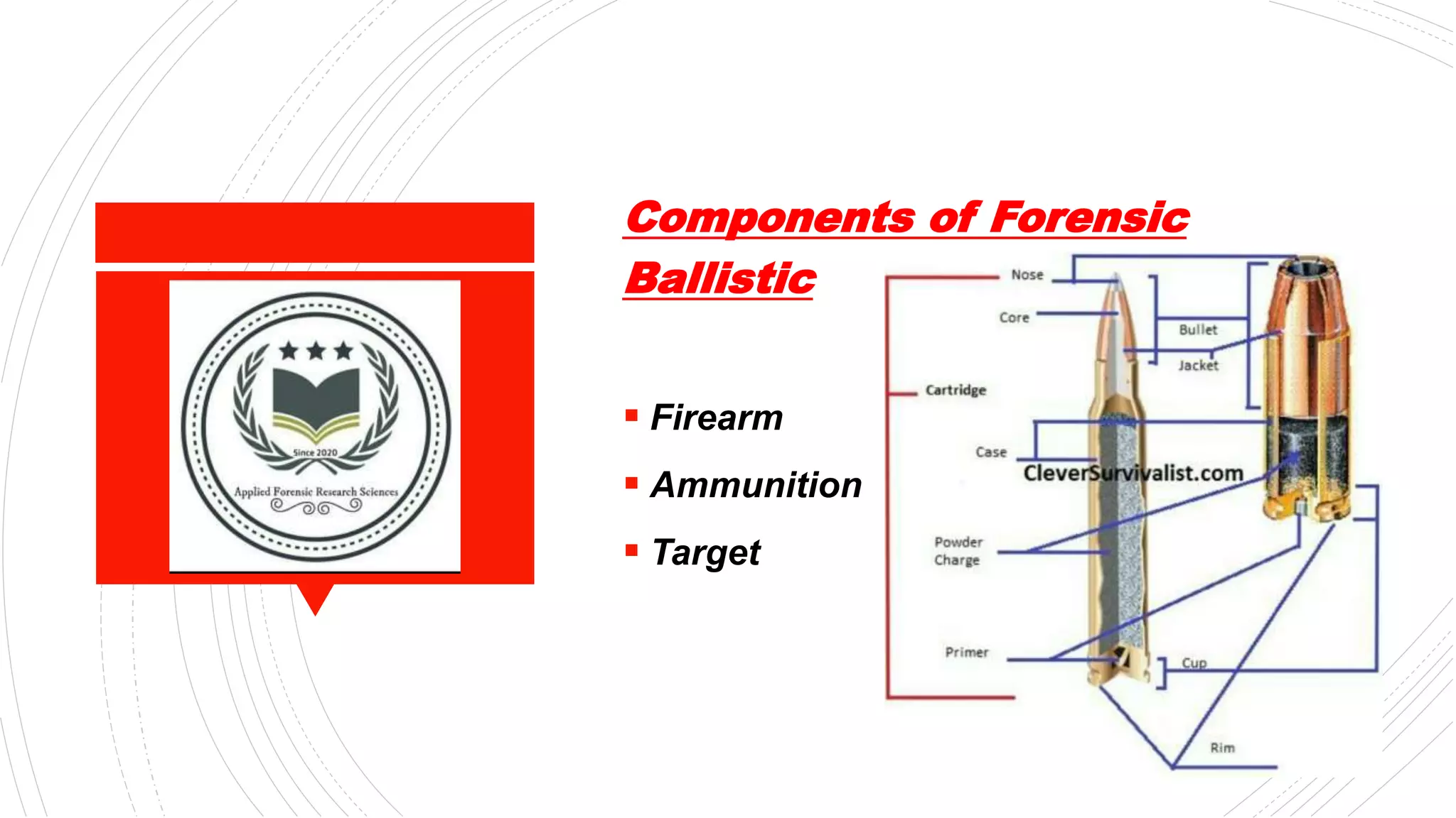 Examination of forensic ballistics evidence | PPTX