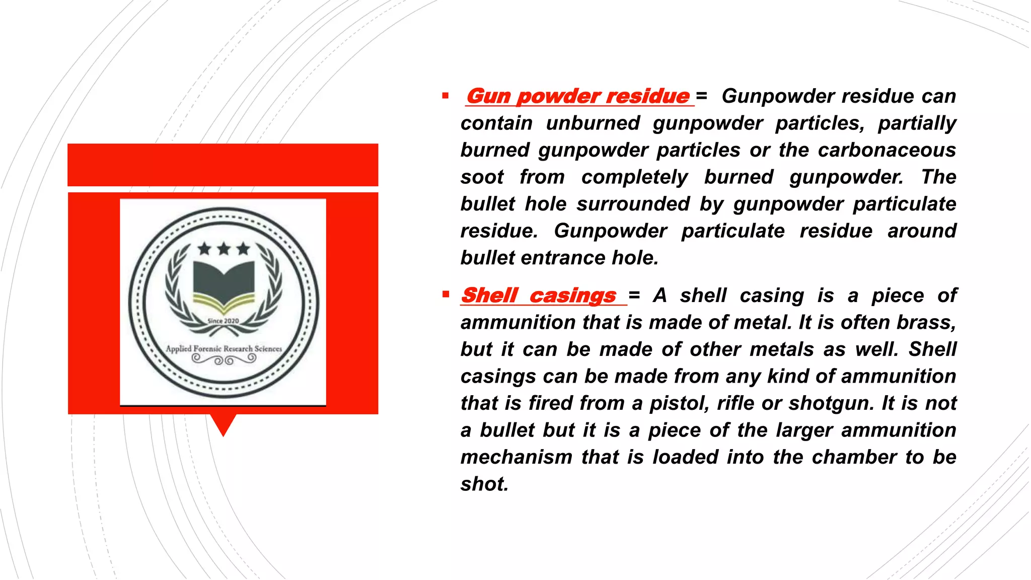 Examination of forensic ballistics evidence | PPTX