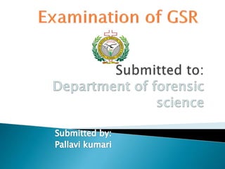 Examination of GSR.pptx