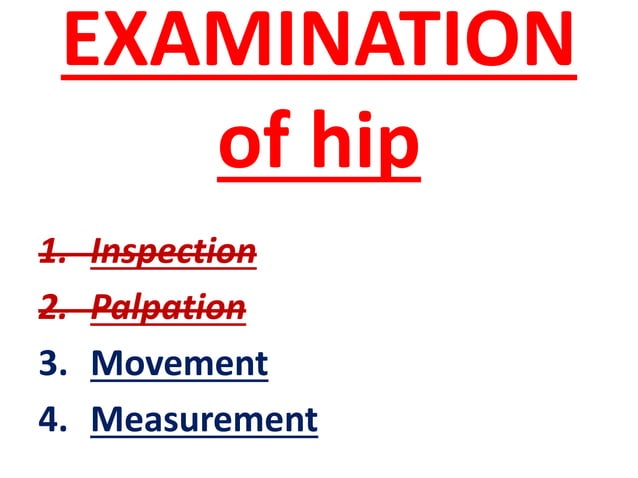 Examination of hip | PPTX