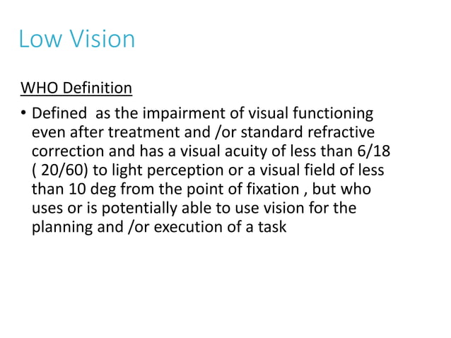 Examination of low vision patient | PPTX | Eye and Vision Conditions ...