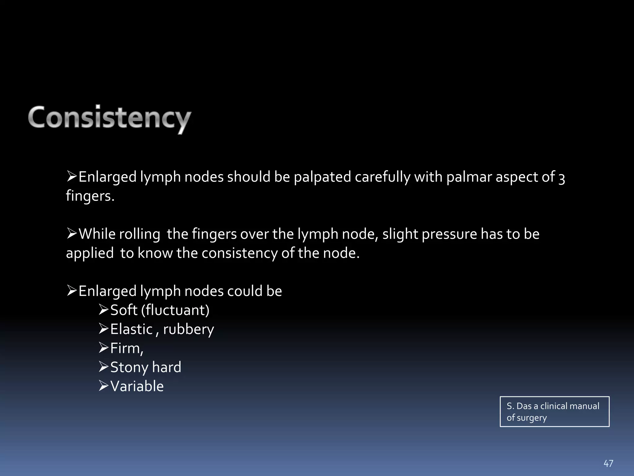 Examination of lymphnodes and cervicofacial lymphadenopathy | PPTX